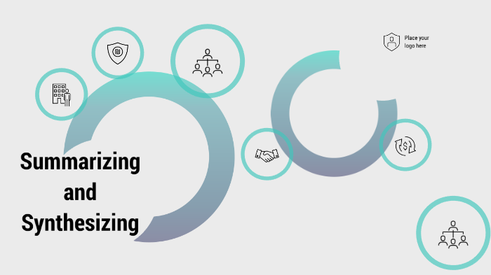 Summarizing and Synthesizing by Ivannia Ramírez on Prezi