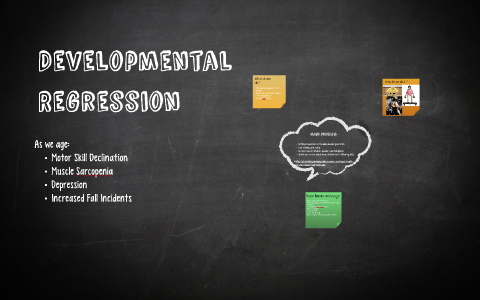 Developmental Regression by Justin Oderkirk on Prezi
