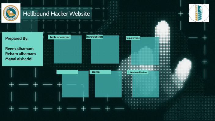 Hellbound Hacker by Reham Alhamam on Prezi
