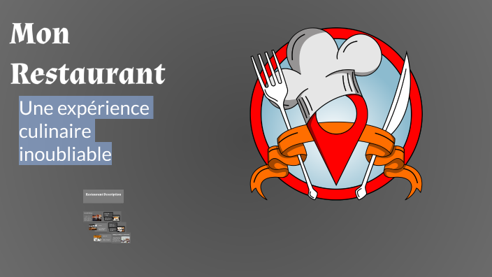Mon Restaurant by Sofi Pedrero on Prezi