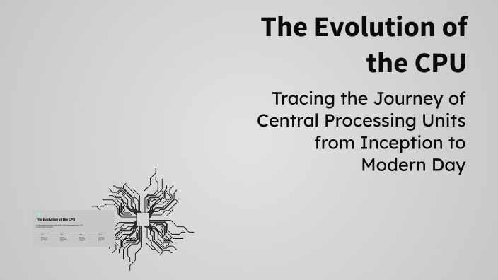 The Evolution of the CPU by Jordan on Prezi