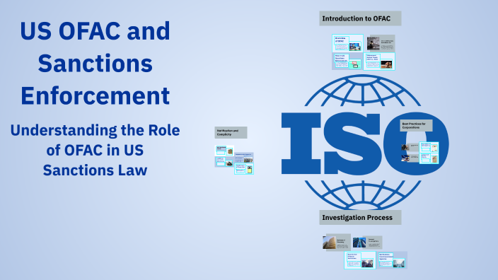 US OFAC and Sanctions Enforcement by Jonathan Blaine on Prezi