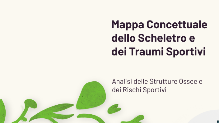 Mappa Concettuale dello Scheletro e dei Traumi Sportivi by luca cante ...