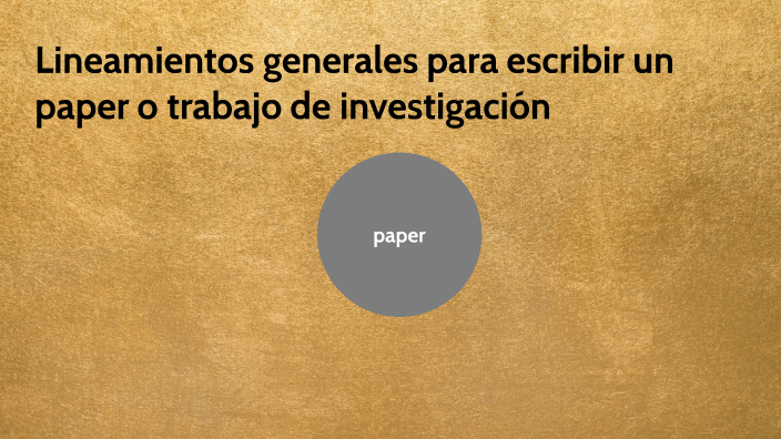 Paper cientifico by Leonel gonzalez on Prezi