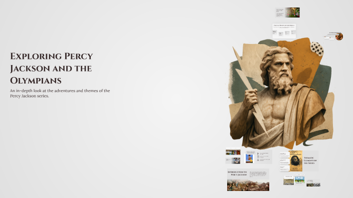 Exploring Percy Jackson and the Olympians by Jeffery Epstein on Prezi