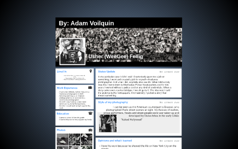 Usher (WeeGee) Fellig by adam Voilquin on Prezi