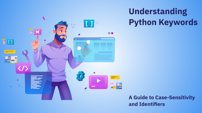 Understanding Python Keywords by leila alinejad on Prezi