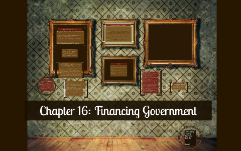 Chapter 16: Financing Government by Elaine Cheung on Prezi