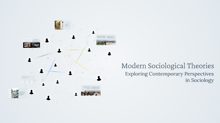 Modern Sociological Theories by mohamed el amine on Prezi