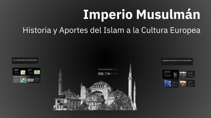 Imperio Musulmán by Angel Cortez on Prezi