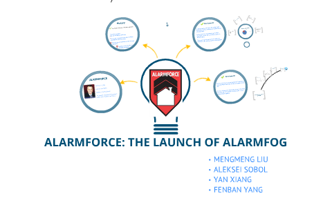 AlarmForce Presentation by FENBAN YANG on Prezi
