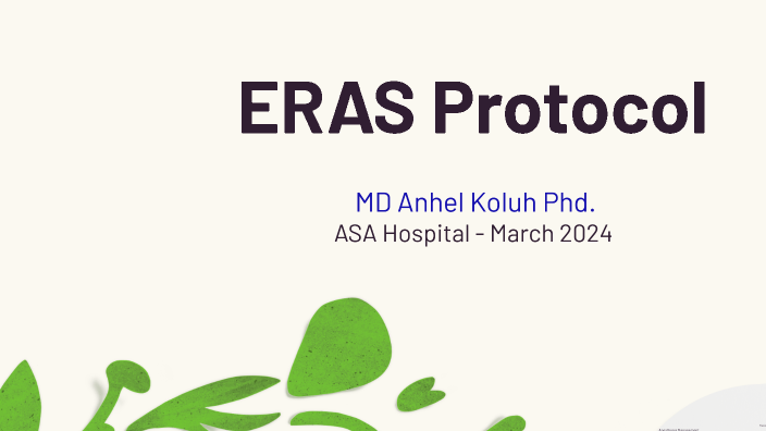 ERAS Protokol by Anhel Koluh on Prezi