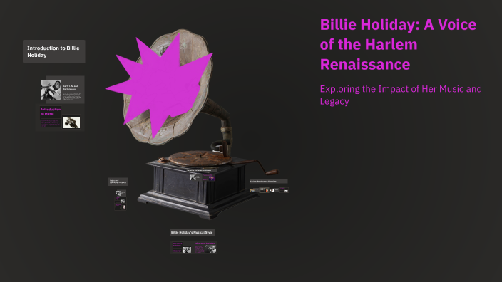 Billie Holiday: A Voice of the Harlem Renaissance by Aubree Jones on Prezi