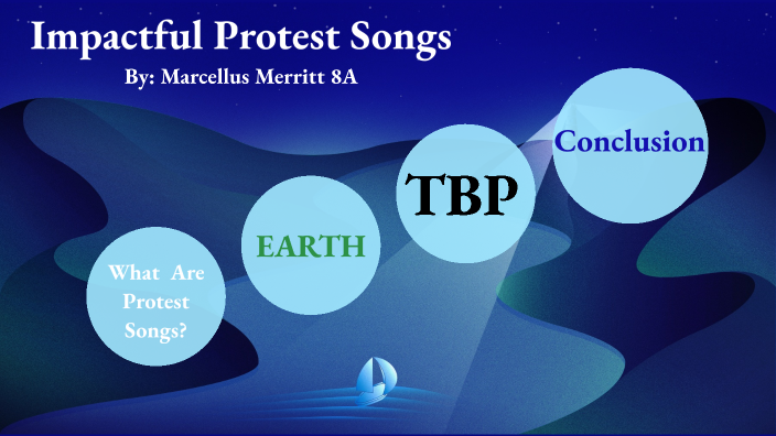 Protest Songs That Changed the World's Perspective by Marcellus Merritt ...
