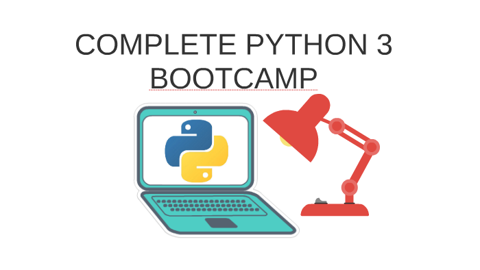 COMPLETE PYTHON BOOTCAMP by Jose Marcial Portilla on Prezi