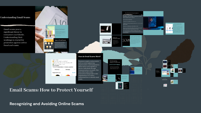 Email Scams: How to Protect Yourself by Jack Penfold on Prezi