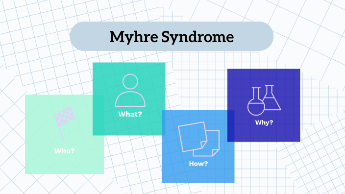 Myhre Syndrome by Josephina Debicki on Prezi