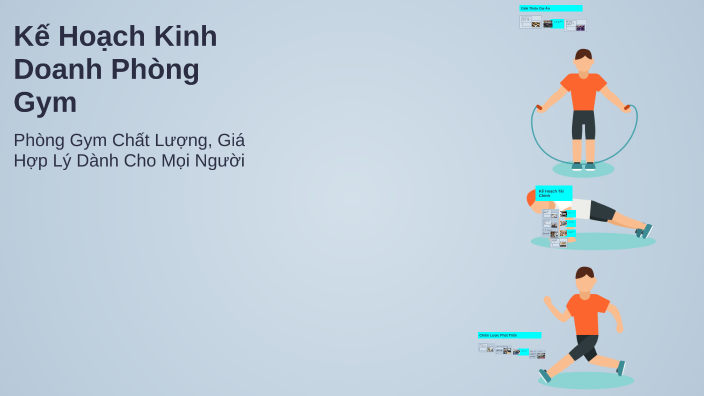 Kế Hoạch Kinh Doanh Phòng Gym by Xender Alex on Prezi