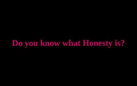 Honesty Assembly