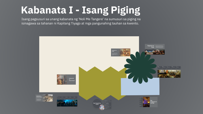 Kabanata I - Isang Piging by Ken Ryu Matsumoto on Prezi