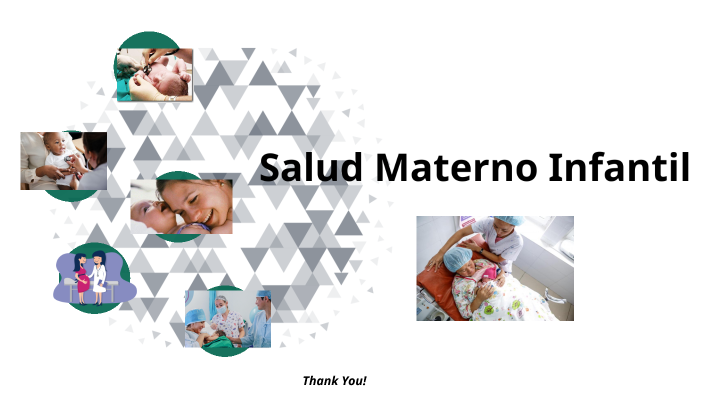 Salud Materno Infantil by gaby * on Prezi