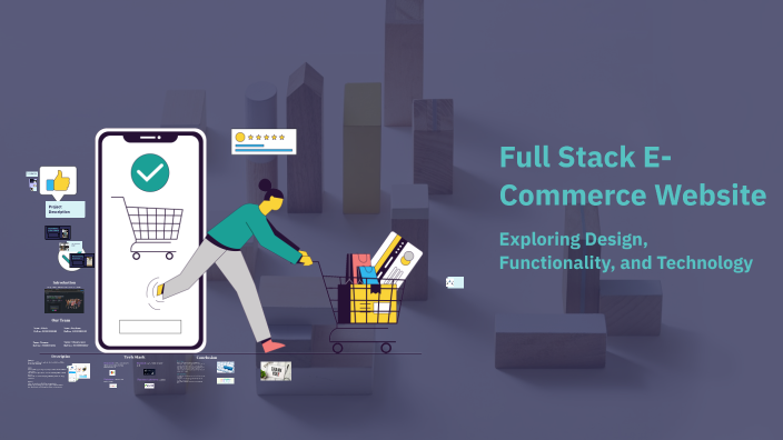 Full Stack E-Commerce Website by Prashant Yadav on Prezi