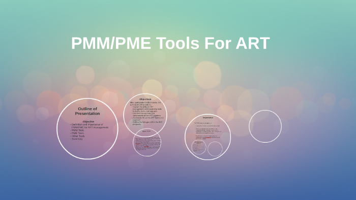 PMM/PME Tools For ART by Moses Asiozi on Prezi