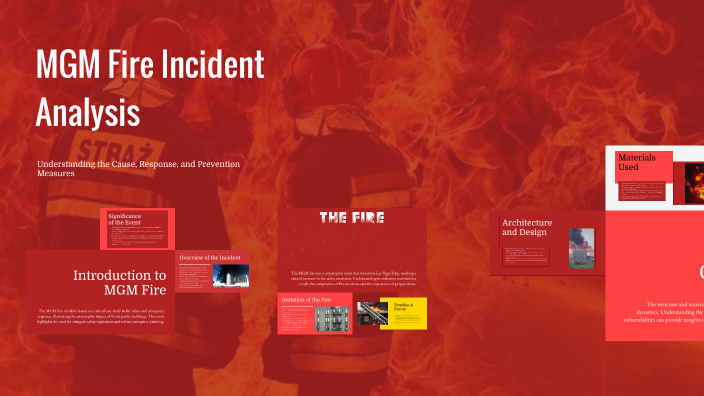 MGM Fire Incident Analysis by Mauricio on Prezi