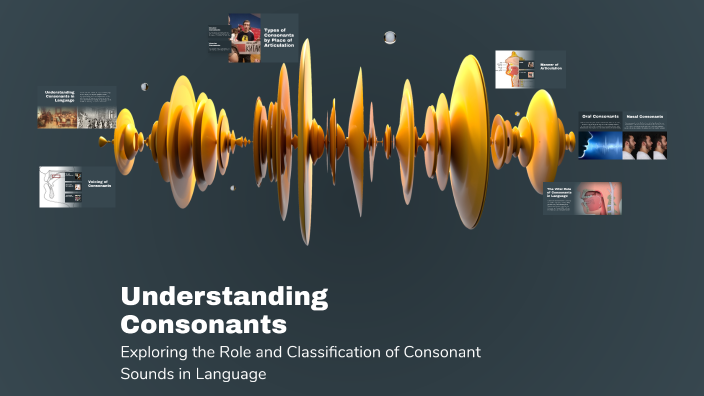 Understanding Consonants by Samuel Josua on Prezi