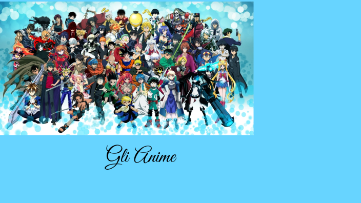 Gli anime by Danilo Vitale on Prezi