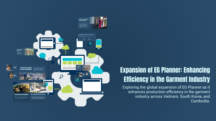 Expansion of EG Planner: Enhancing Efficiency in the Garment Industry ...