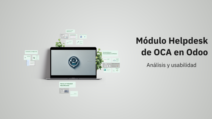 Módulo Helpdesk de OCA en Odoo by Enrique Suarez Hernandez on Prezi