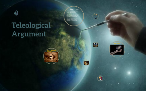 Teleological Argument by Andi Sun on Prezi