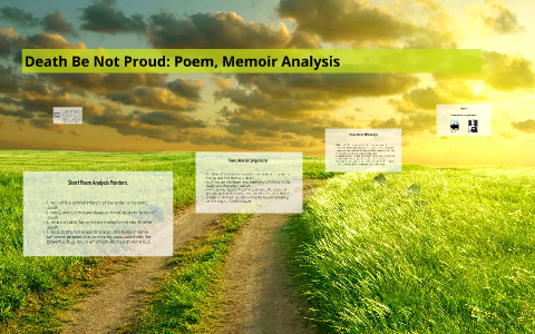 Death Be Not Proud: Poem and Memoir Analysis by John Gonzalez