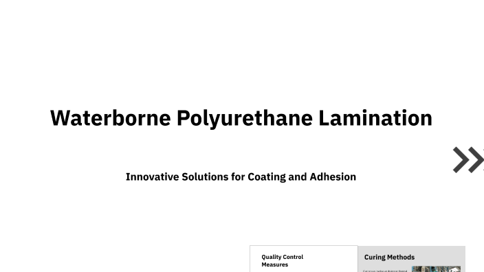 Waterborne Polyurethane Lamination by mj gv on Prezi