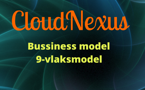 9-vlaksmodel Business Model by Erik Hoeksma on Prezi
