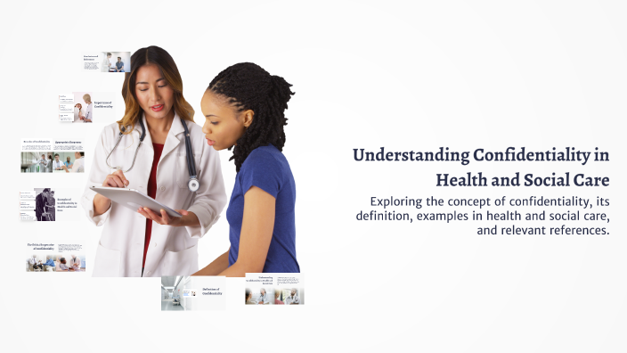 Understanding Confidentiality in Health and Social Care by Olivia G on ...