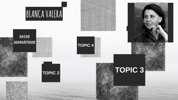 Blanca Valera by Tamara Velásquez on Prezi