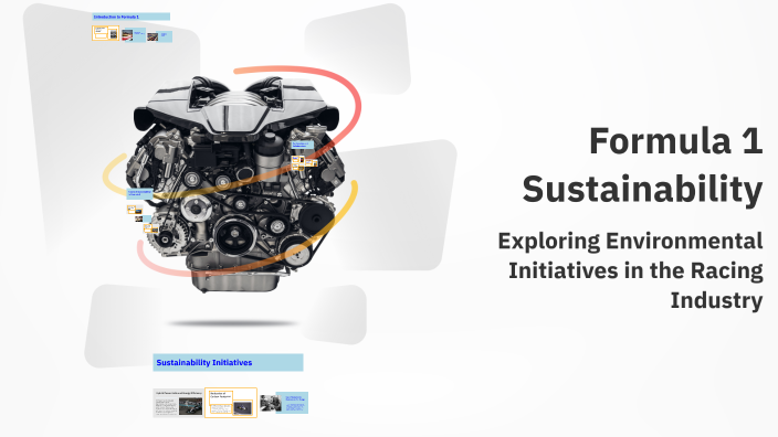 Formula 1 Sustainability by Scott Sampson on Prezi