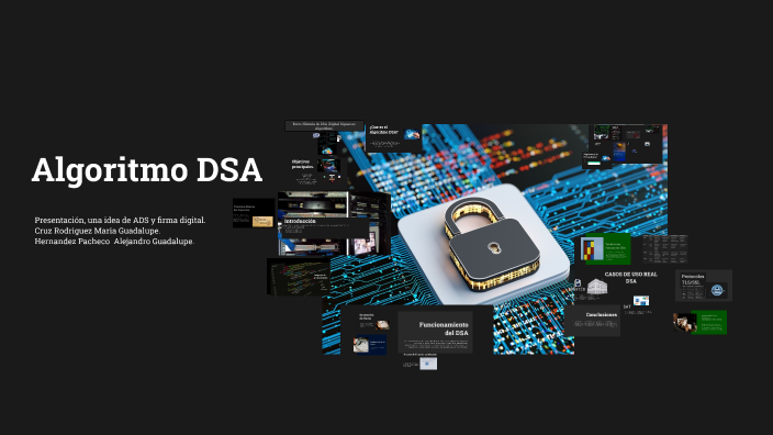 Algoritmo DSA by Alejandro Hernández Pacheco on Prezi
