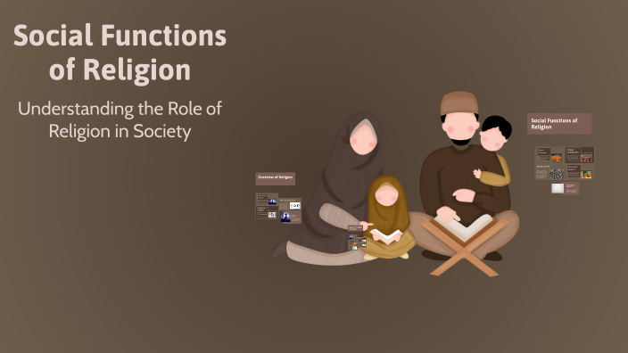 Social Functions of Religion by z z on Prezi