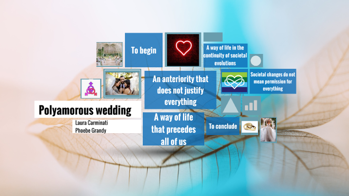 Polyamorous wedding by ph g on Prezi