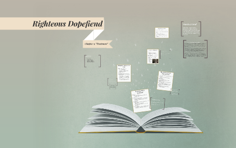 Righteous Dopefiend by Katrine Kryger on Prezi