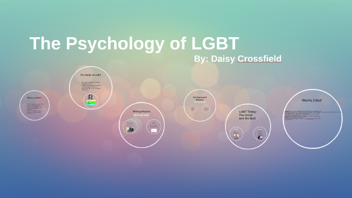 The Psychology of LGBT by Daisy Crossfield on Prezi