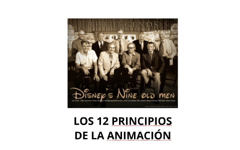LOS 12 PRINCIPIOS DE LA ANIMACIÓN by Isabel Fernández on Prezi