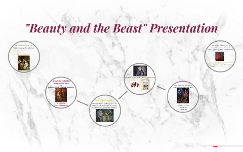 "Beauty and the Beast" Presentation by Laurel Drumwright on Prezi