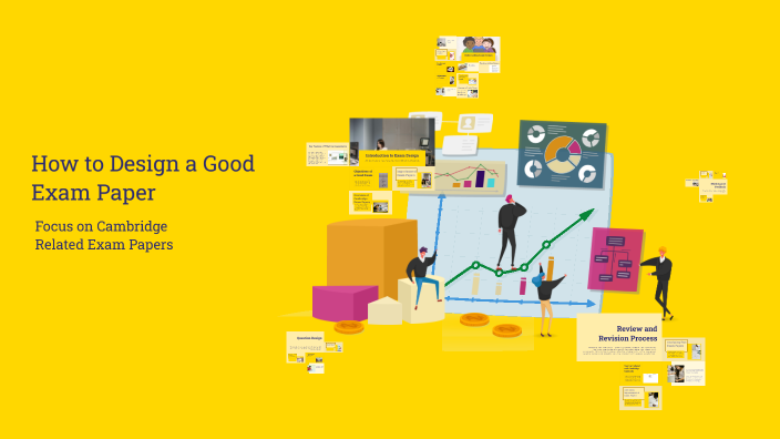 How to Design a Good Exam Paper by Sabrina Samy on Prezi