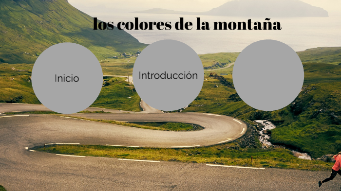 los colores de la montaña by Felipe Cardenas on Prezi