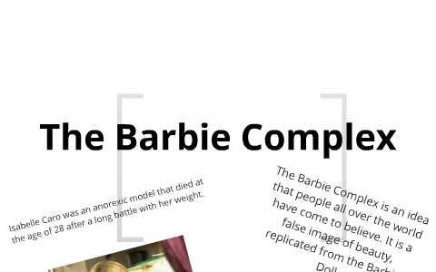 The Barbie Complex by kalyn magee on Prezi