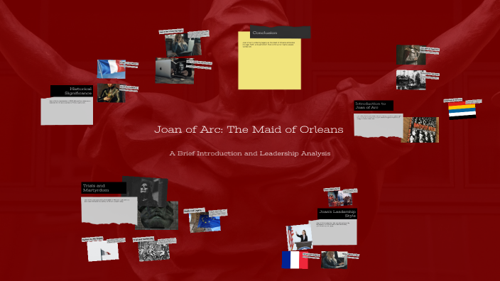 Joan of Arc: The Maid of Orleans by vincent acunto on Prezi